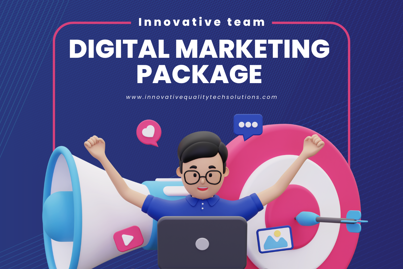Digital Marketing - Innovative Quality Tech Solutions Limited